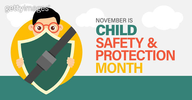 National Child Safety and Protection Month campaign banner. Featuring ...