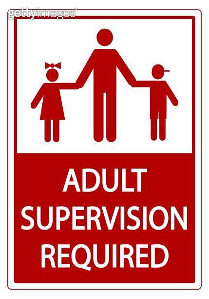 Adult supervision required, information sign with family silhouette and ...