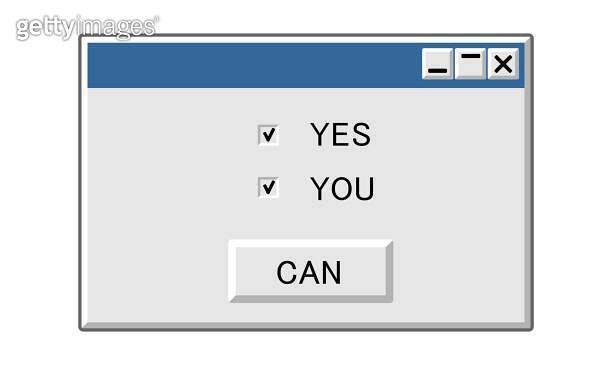 Motivational poster - Yes you can. 90s computer operating system ...