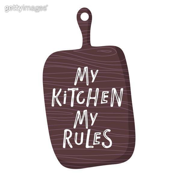 My kitchen my rules text on Cutting board. Kitchen Poster, banner ...