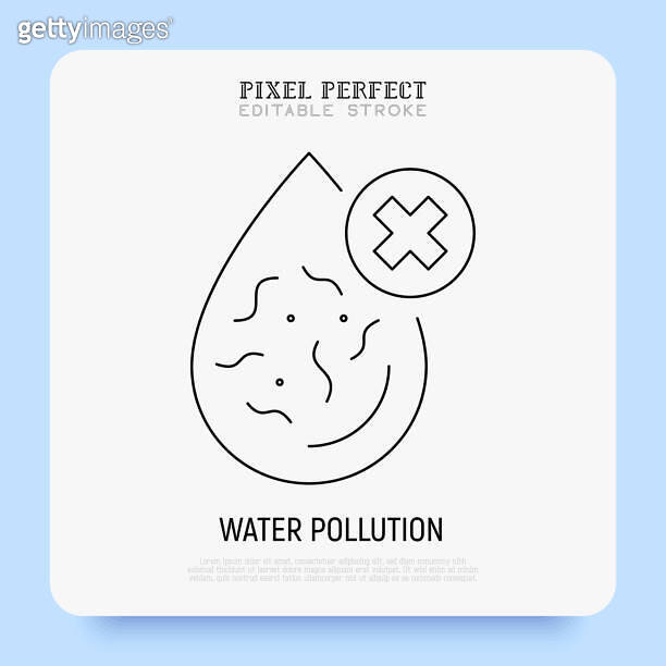 Polluted water, water drop with bacterias and cross mark. Thin line ...