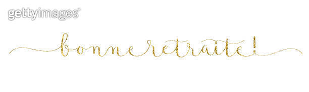 BONNE RETRAITE! (HAPPY RETIREMENT! in French) gold calligraphy banner ...