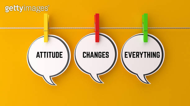 Attitude Changes Everything 이미지 (1638444967) - 게티이미지뱅크