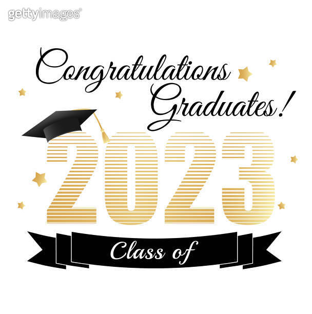 Class of 2023. Congratulations graduates graduation concept for banner ...