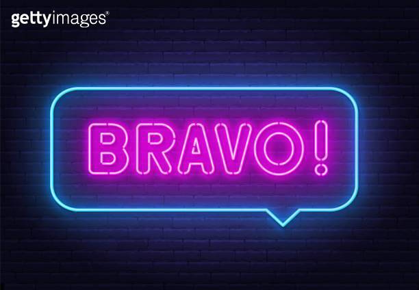 Bravo neon sign in the speech bubble on brick wall background. 이미지 ...