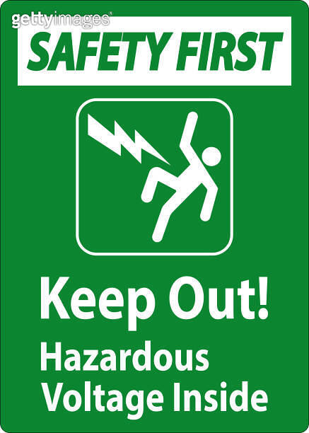 Safety First Sign - Keep Out Hazardous Voltage Inside 이미지 (1661497763 ...