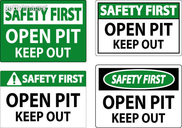 Safety First Open Pit Sign Open Pit Keep Out (1792064866) 일러스트, 무료 일러스트 ...