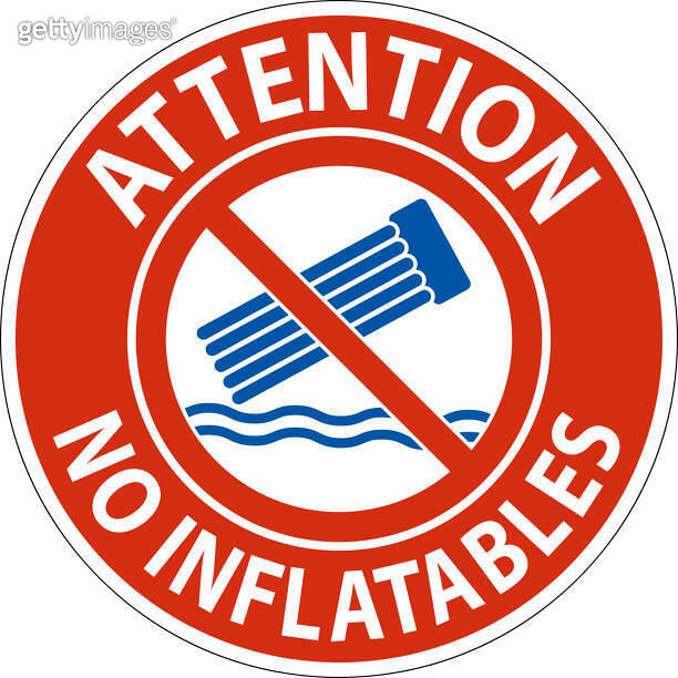 Water Safety Sign Attention, No Inflatables (1825568630) - 게티이미지뱅크