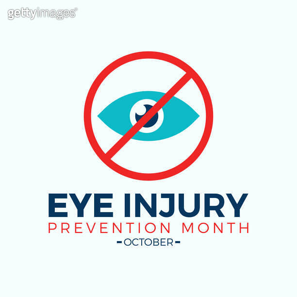 Eye Injury Prevention Month is observed throughout october every year ...