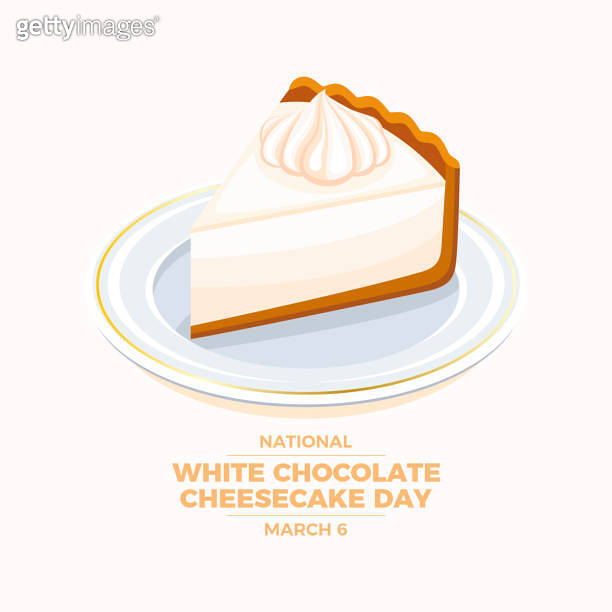 National White Chocolate Cheesecake Day vector illustration (1498098255 ...