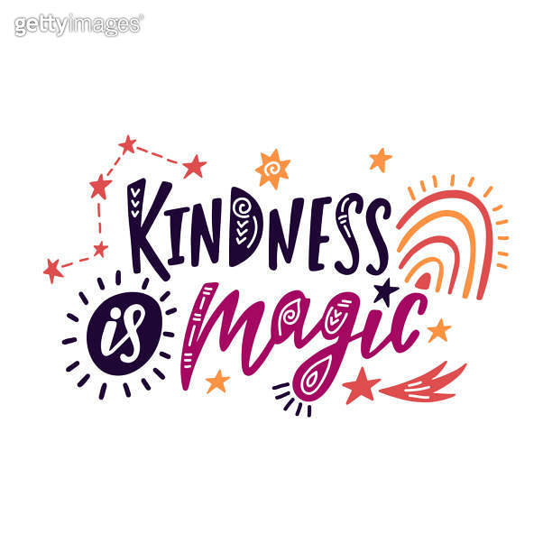 Kindness is magic. Inspirational quote with constellations, rainbow and ...
