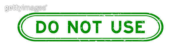 Grunge green do not use word rubber seal stamp on white background ...