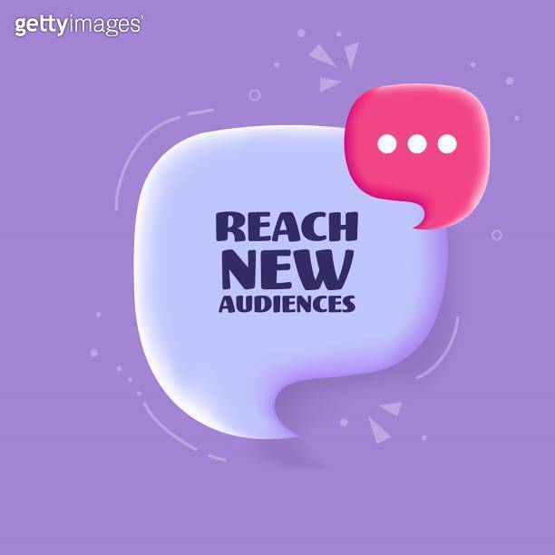 Reach new audiences bubble. Pop art style. Speech bubble. Reach new ...