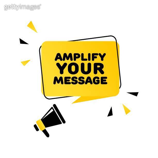 Amplify your message icon. Flat, yellow, text from a megaphone, sign amplify your message ...