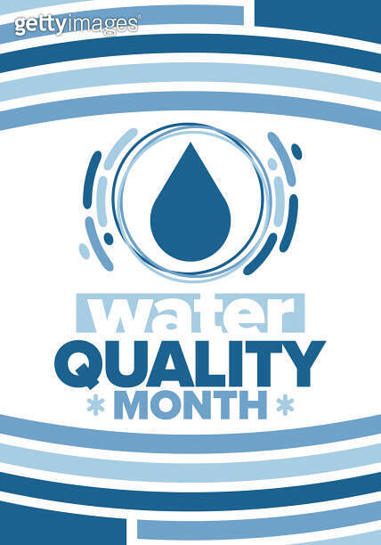 National Water Quality Month in August. Month of studying the water ...