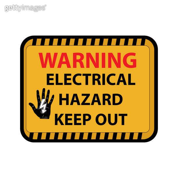 Waring Sign board. Electrical hazard keep out. yellow electrical hazard ...