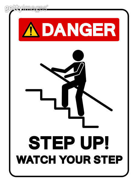 Danger Step Up Watch Your Step Symbol Sign, Vector Illustration ...
