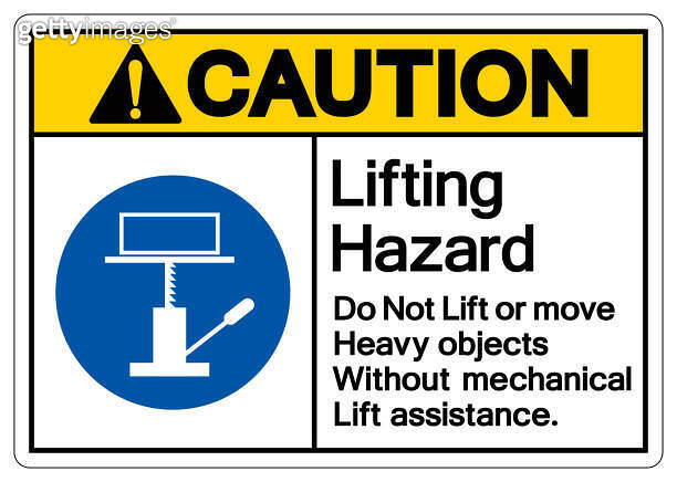 Caution Lifting Hazard Do Not Lift or Move Heavy Objects Without ...