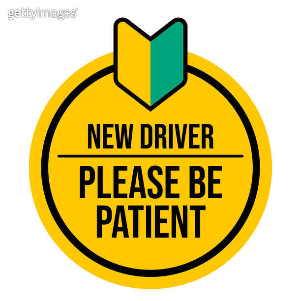 Please be patient new driver safety stickers. Car signs stickers for ...