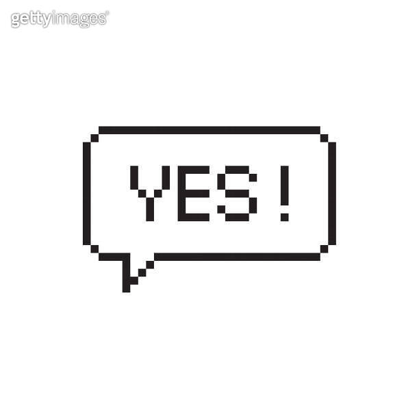 Yes pixel art lettering typography in speech bubble. (1753880770) 일러스트 ...