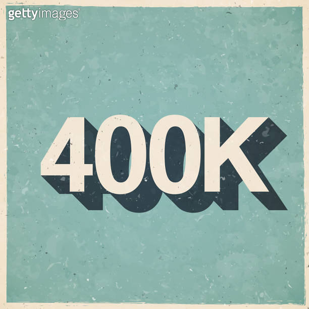 400K, 400000 - Four hundred thousand. Icon in retro vintage style - Old ...