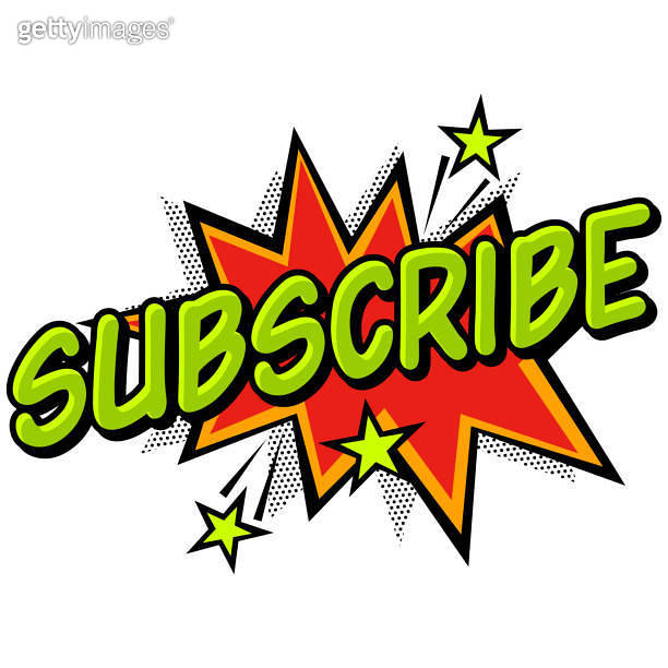 Expression Text SUBSCRIBE. Cartoon Speech Bubble. Comic Retro Dialog ...