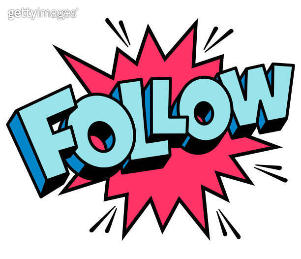 Three Dimensional "FOLLOW" Lettering in Comic Book Style on a Red Pop ...