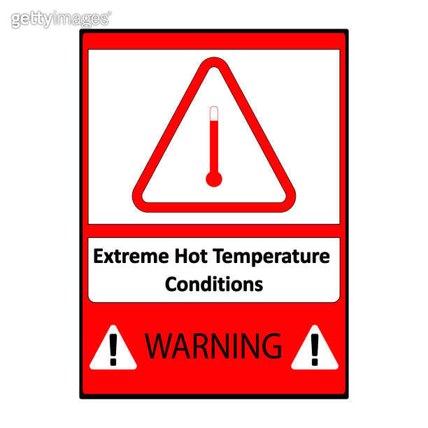 Extreme hot temperature conditions warning. 이미지 (1495807618) - 게티이미지뱅크