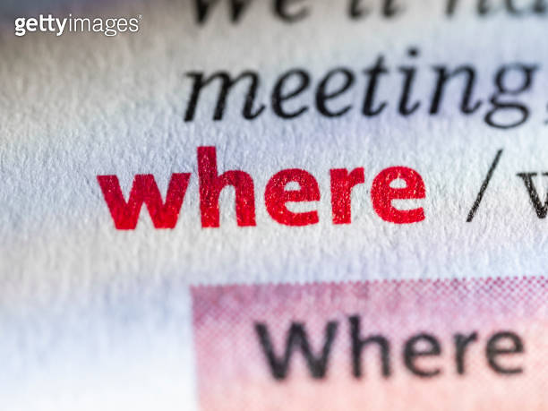 Definition of where in the dictionary 이미지 (1782639492) - 게티이미지뱅크
