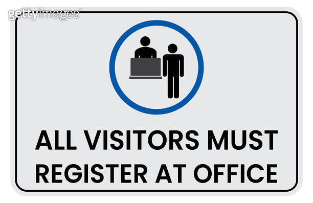 All Visitors Must Register At Office Sign. Register At Office Sign 이미지 ...