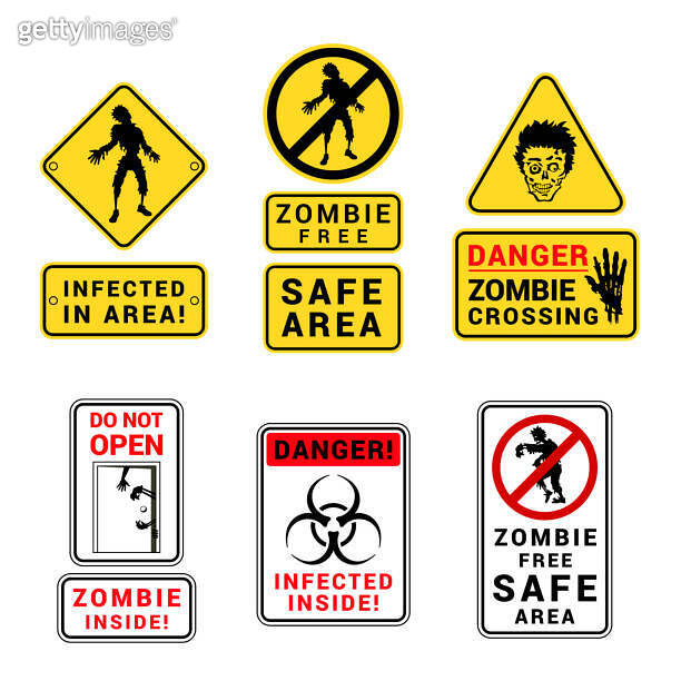 Zombie area warning signs dangerous fantasy monster zone caution set ...