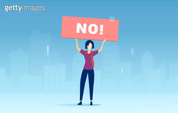 Vector of a woman holding NO sign protesting against discrimination and ...