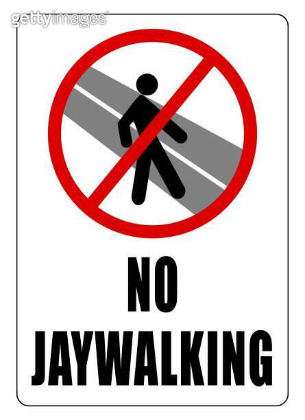 No jaywalking, ban sign with silhouette of a person crossing the street ...