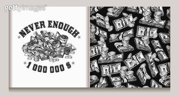 Money pattern, label with 100 US dollar bills, coins, text Never Enough ...