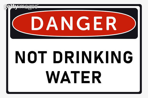 Not Drinking Water. Prohibition Sign: Drinking Water from this Tap is ...