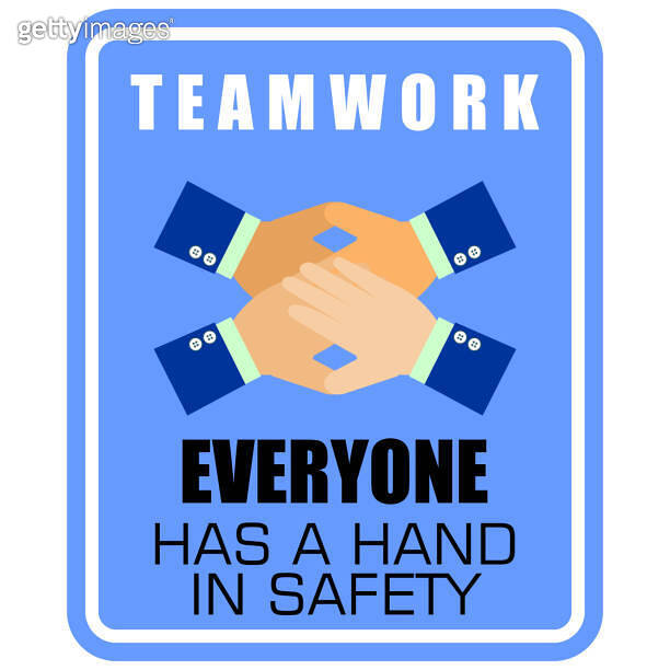 Teamwork, Everyone has a hand in safety, poster vector 이미지 (1921438472 ...