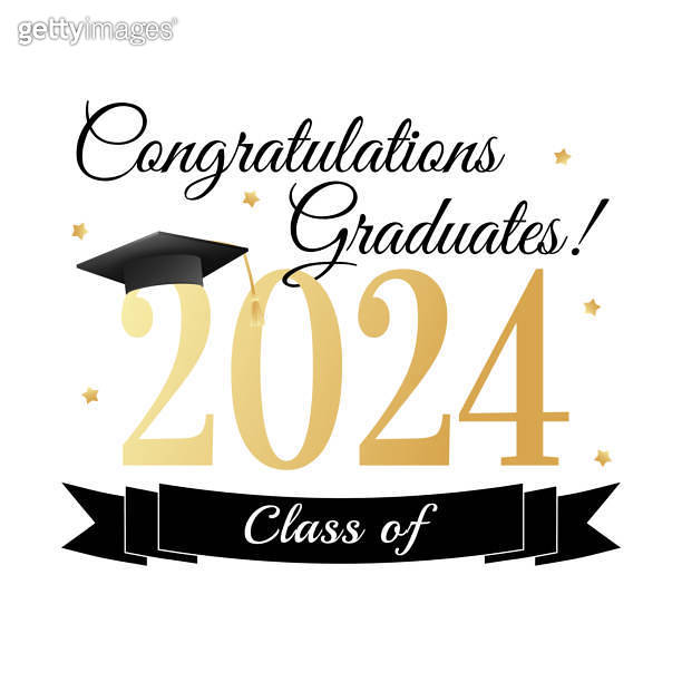 Class of 2024. Congratulations graduates graduation concept vector ...