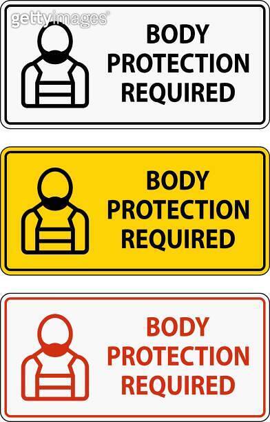 A clear safety sign indicating the mandatory use of body protection ...