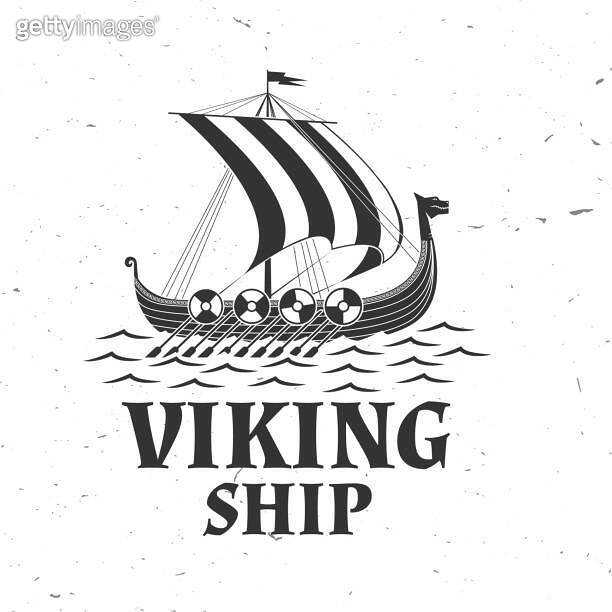 Viking ship logo, badge, sticker. Vector illustration. For emblems ...