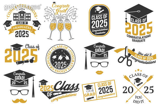 Set of Class of 2025 badges Concept for shirt, print, seal, overlay or ...