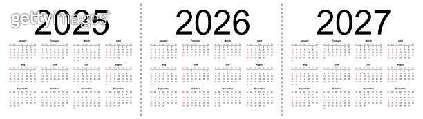Simple editable vector calendars for year 2025, 2026, 2027. Week starts ...