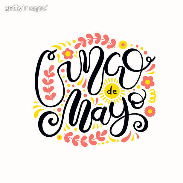 Cinco de Mayo lettering design 이미지 (1955355720) - 게티이미지뱅크