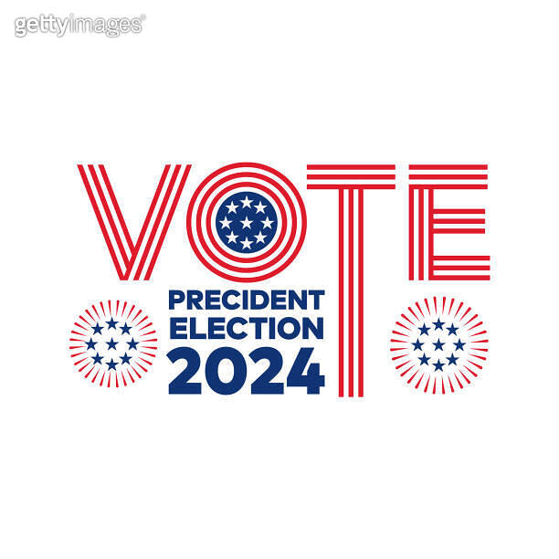 Vote 2024 Presidential Election poster. America election Badges and ...