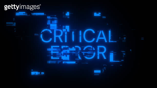 3D rendering critical error text with screen effects of technological ...