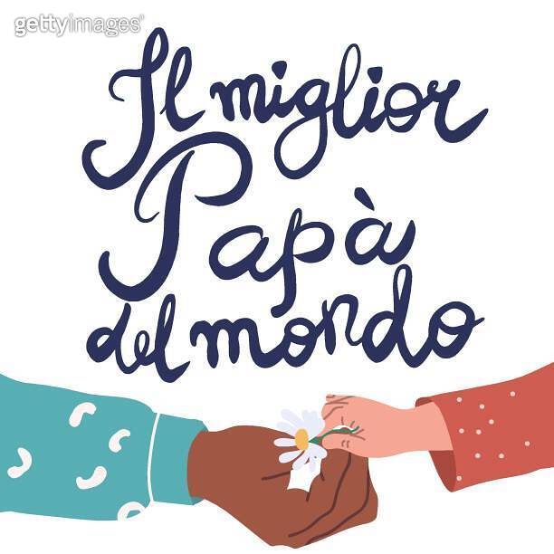 Il miglior papa del mondo, The best dad in the world in Italian ...