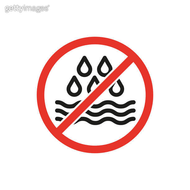 No water symbol. Prohibition sign with water drops and waves. Not ...