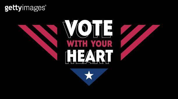 Vote with your heart - Presidential Election in US, American Patriotic ...