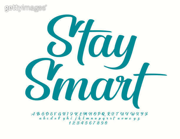 Vector motivational card Stay Smart. Modern Alphabet Letters and ...