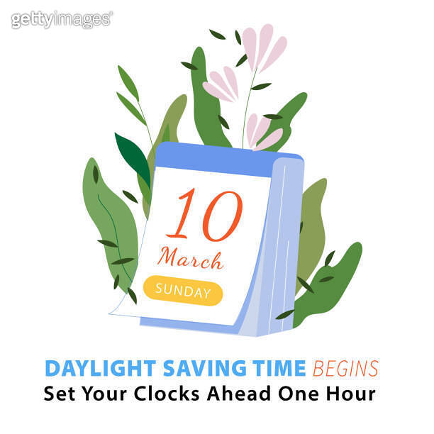 Calendar with date of Spring Forward March 10, 2024. Daylight saving ...