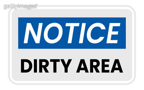 Dirty Area. Sign, Label, Icon, Vector Stock Illustration. 이미지 ...